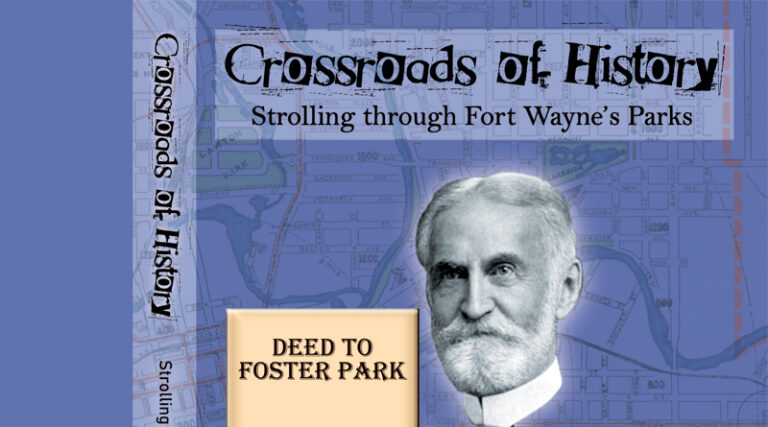 Strolling Through Fort Wayne’s Parks – The Waynedale News